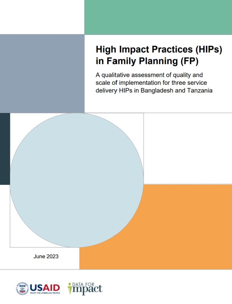 High Impact Practices (HIPs) in Family Planning (FP): A qualitative assessment of quality and ...