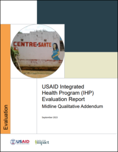 USAID Integrated Health Program (IHP) Evaluation Report: Midline ...