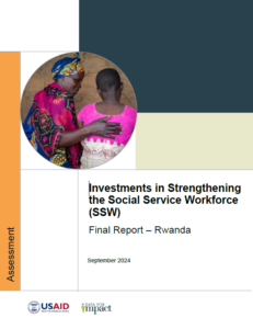 Investments in Strengthening the Social Service Workforce: Rwanda Final Report ...