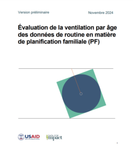 Évaluation de la ventilation par âge des données de routine en matière de planification ...